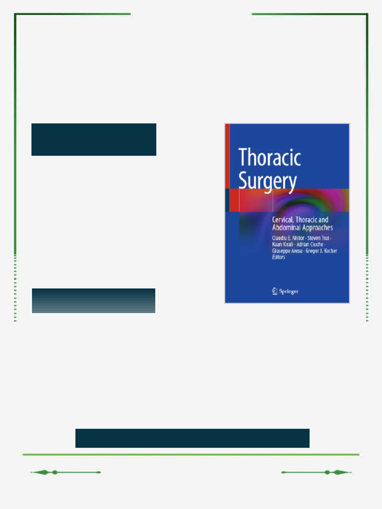 Thoracic Surgery Cervical Thoracic and Abdominal Approaches Claudiu E ...