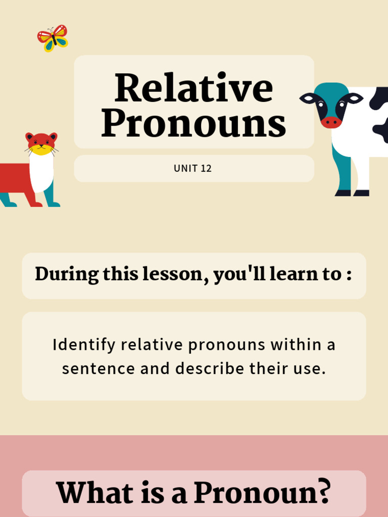 UNIT 12 - Relative Pronouns | PDF | Pronoun | Adjective