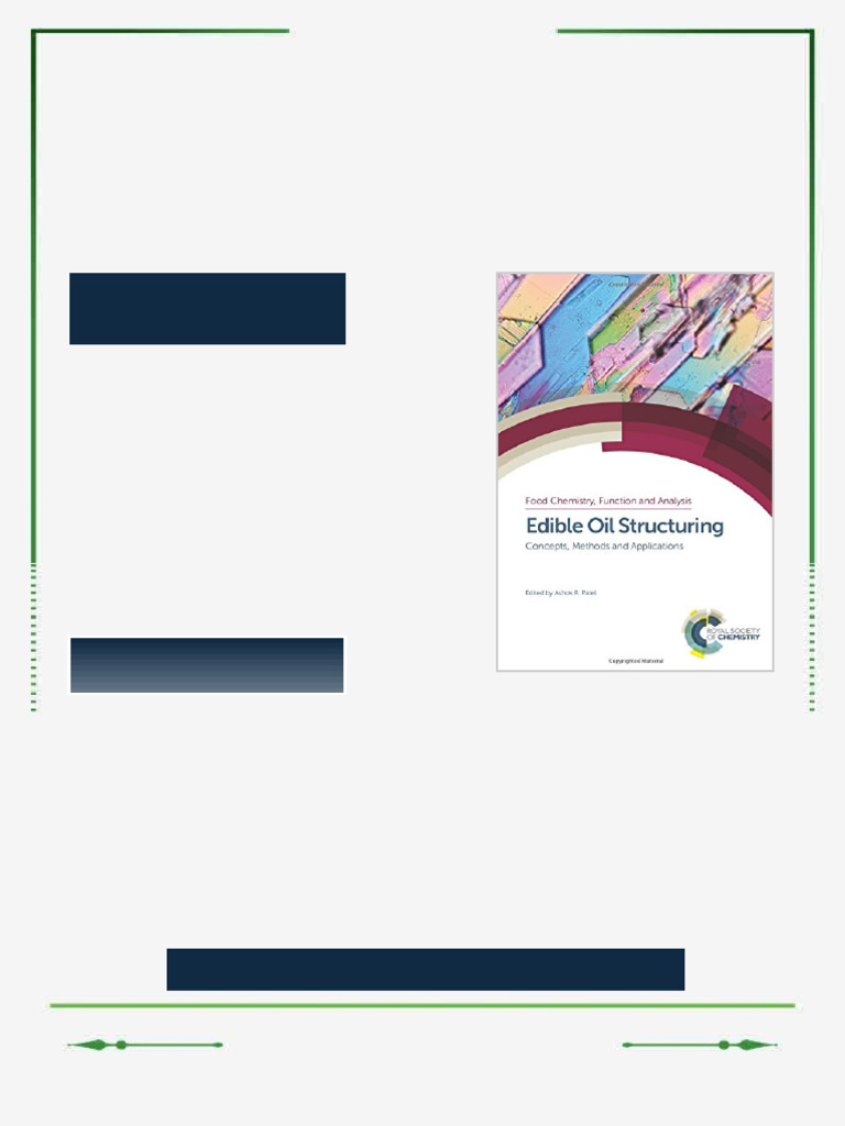 Edible Oil Structuring Concepts Methods and Applications Ashok R Patel eBook ultra-clear pdf ...