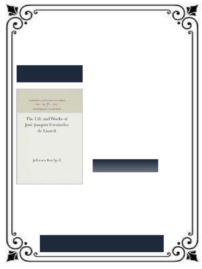 The Life and Works of José Joaquin Fernández de Lizardi Jefferson Rea ...