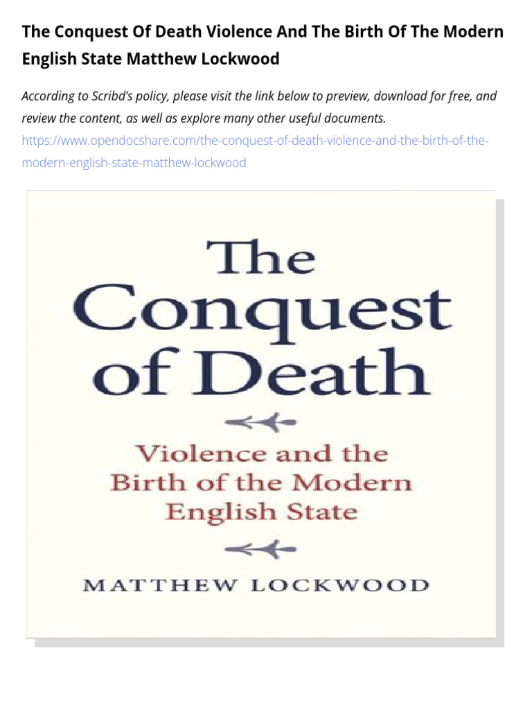 The Conquest Of Death Violence And The Birth Of The Modern English ...