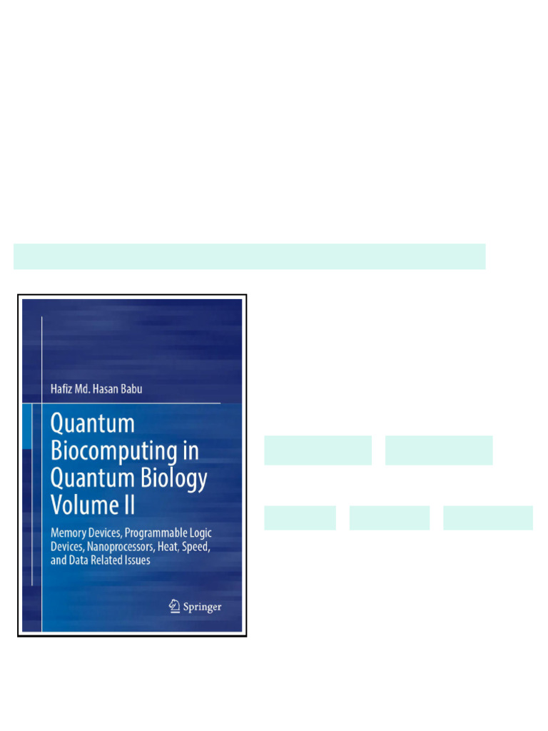 Quantum Biocomputing in Quantum Biology Volume II: Memory Devices ...