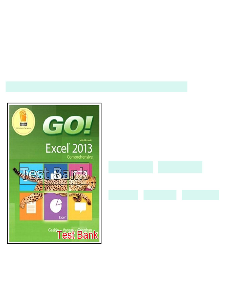 GO with Microsoft Excel 2013 Comprehensive 1st Edition Gaskin Test Bank ...
