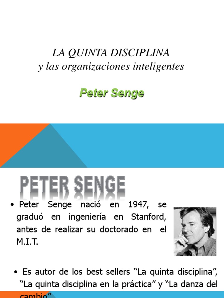 Peter Senge | Pensamiento sistémico | Mente