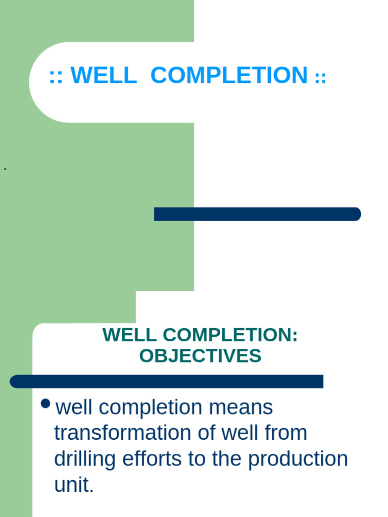 Well Completion | PDF | Casing (Borehole) | Mechanical Engineering