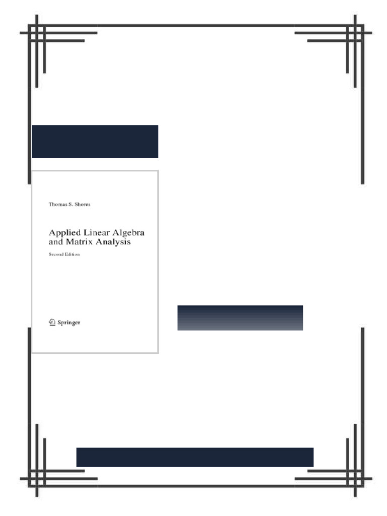 Applied Linear Algebra and Matrix Analysis Second Edition Thomas S ...