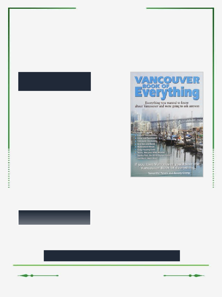 Vancouver book of everything : everything you wanted to know about ...