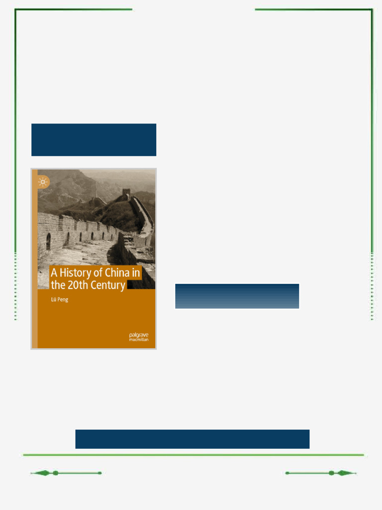 A History of China in the 20th Century 1st Edition Lü Peng eBook all ...