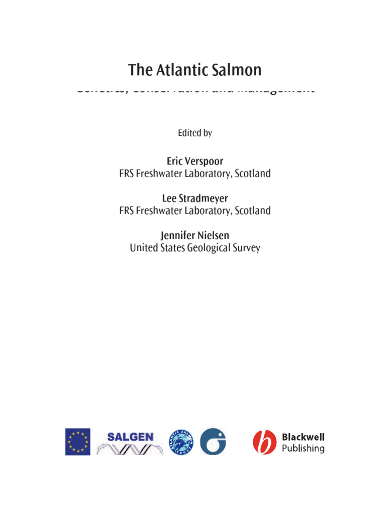 The Atlantic Salmon: Genetics, Conservation and Management (Genetics ...