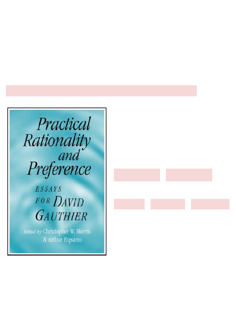 Practical Rationality and Preference Essays for David Gauthier 1st ...