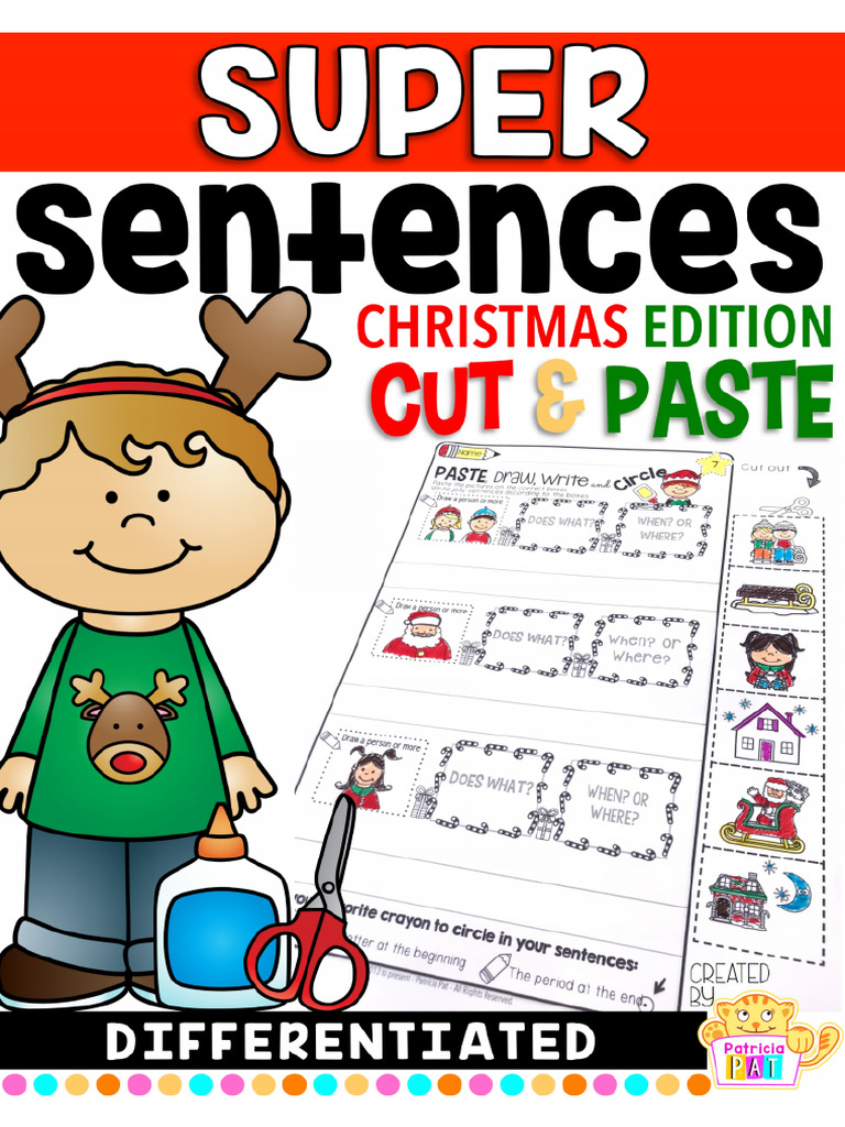 Sentence Writing for Christmas Cut and Paste Sentence Structure Who ...
