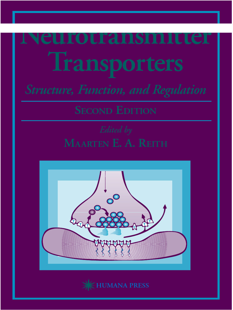 Neurotransmitter Transporters (Structure, Function, and Regulation ...