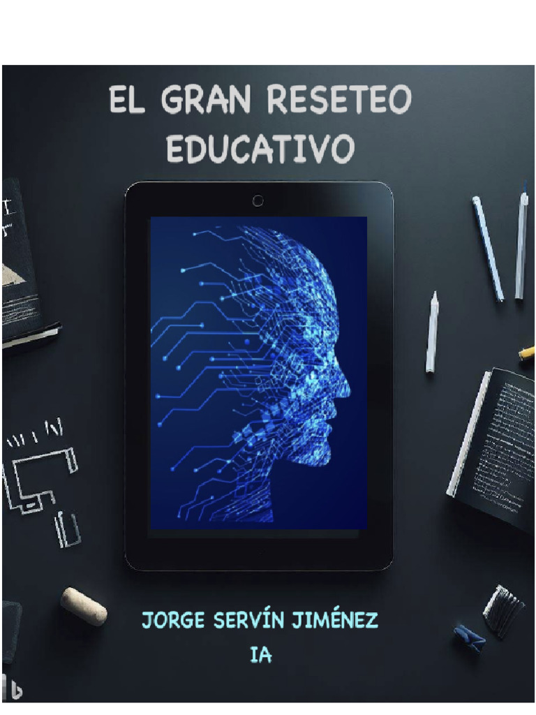 LIBRO EL GRAN RESETEO EDUCATIVO | PDF | Pensamiento | Pensamiento crítico
