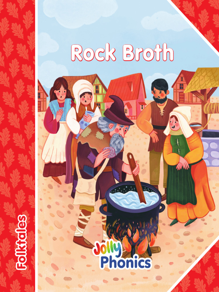 Rock Broth: A Folktale for Readers | PDF | Phonics | Behavior Modification
