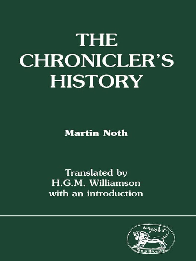 The Chronicler's History Noth | PDF | Ezra | Books Of Chronicles