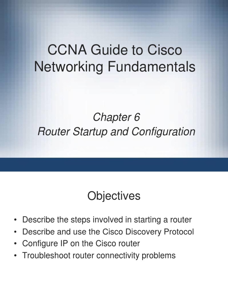Ccna Guide To Cisco Networking Fundamentals Pdf Booting Router