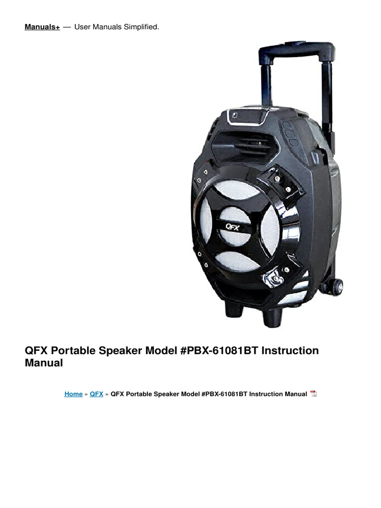 QFX PBX-61081BT Speaker Manual | PDF | Bluetooth | Smartphone