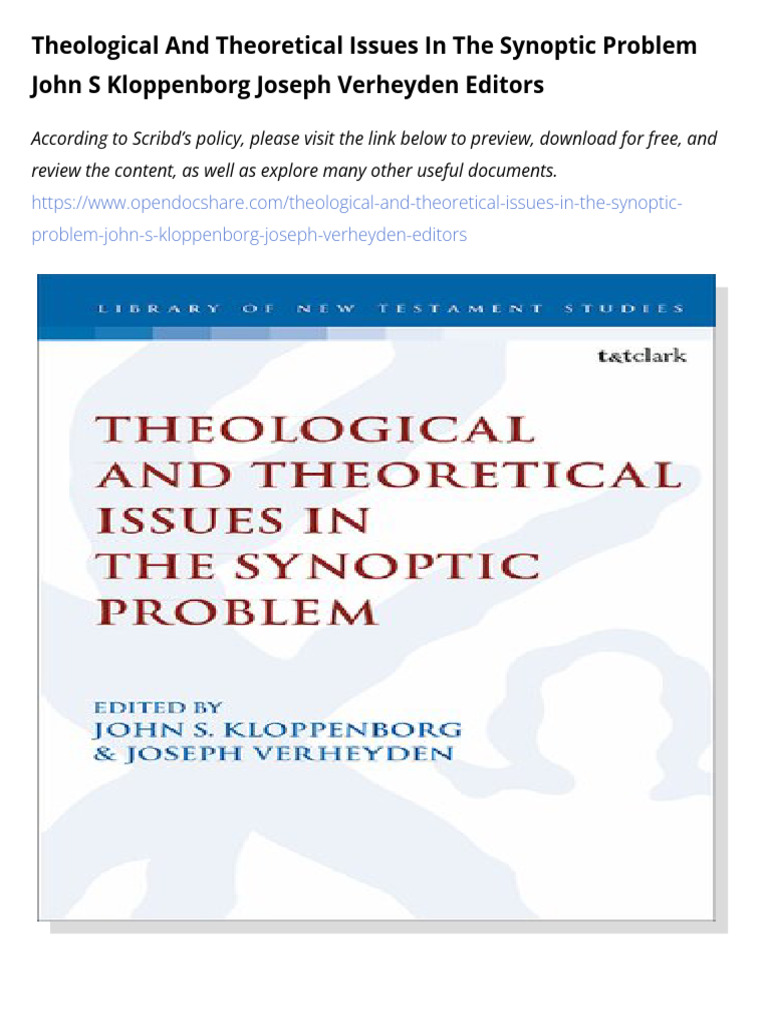 Theological And Theoretical Issues In The Synoptic Problem John S ...