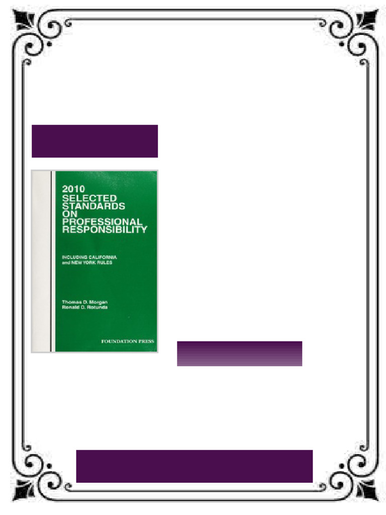 2010 selected standards on professional responsibility : including ...