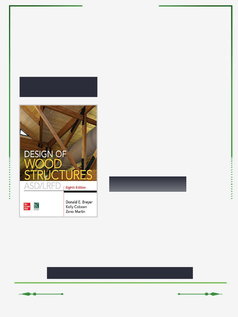 Design of Wood Structures- ASD/LRFD, 8e Donald E. Breyer eBook complete ...