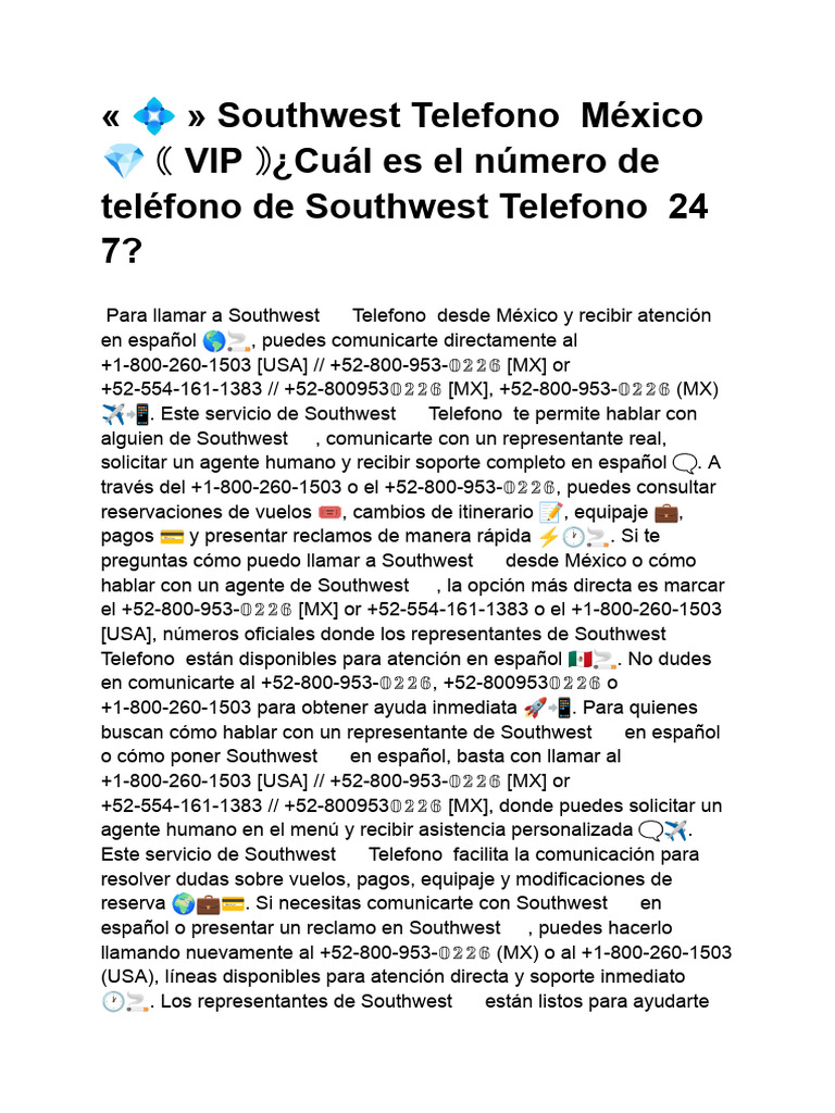 Southwest Telefono México ⦅ VIP ⦆¿Cuál es el número de teléfono de ...
