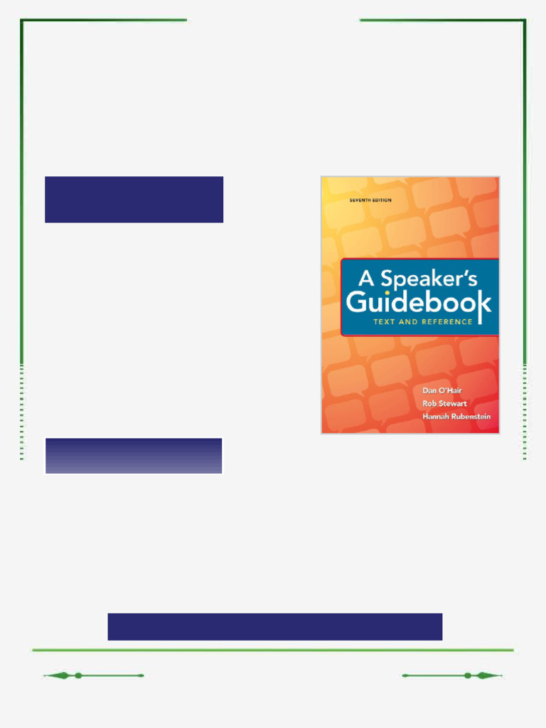 A Speaker s Guidebook Text and Reference 7th Edition Dan O’Hair & Rob ...