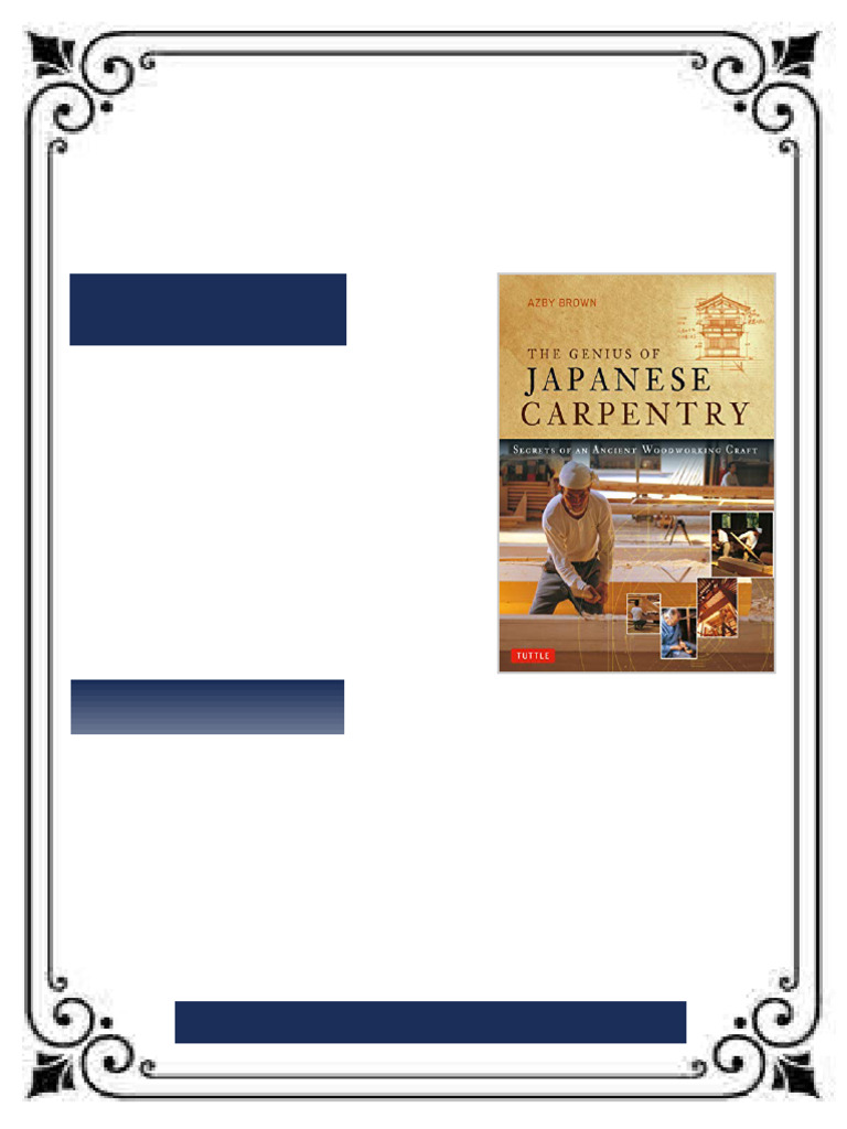The Genius of Japanese Carpentry: Secrets of an Ancient Woodworking ...