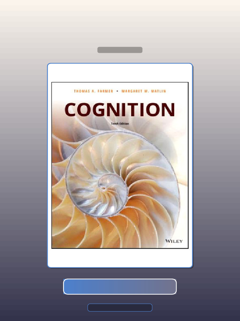 Cognition 10th Edition Thomas a Farmer Margaret W Matlin E-book ...