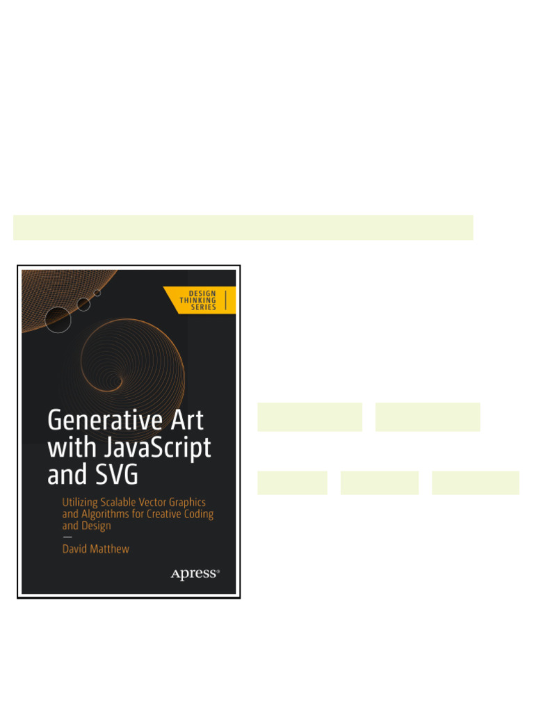 Generative Art with JavaScript and SVG: Utilizing Scalable Vector ...