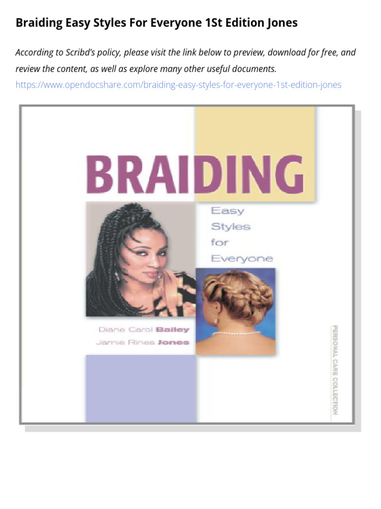 Braiding Easy Styles For Everyone 1st Edition Jones | PDF | Shampoo | Hair