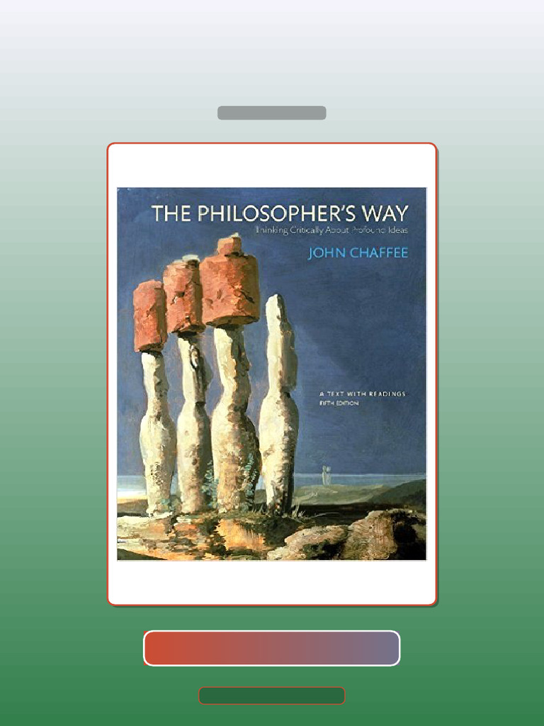 ETextbook 9780133867541 the Philosophers Way Thinking Critically About ...