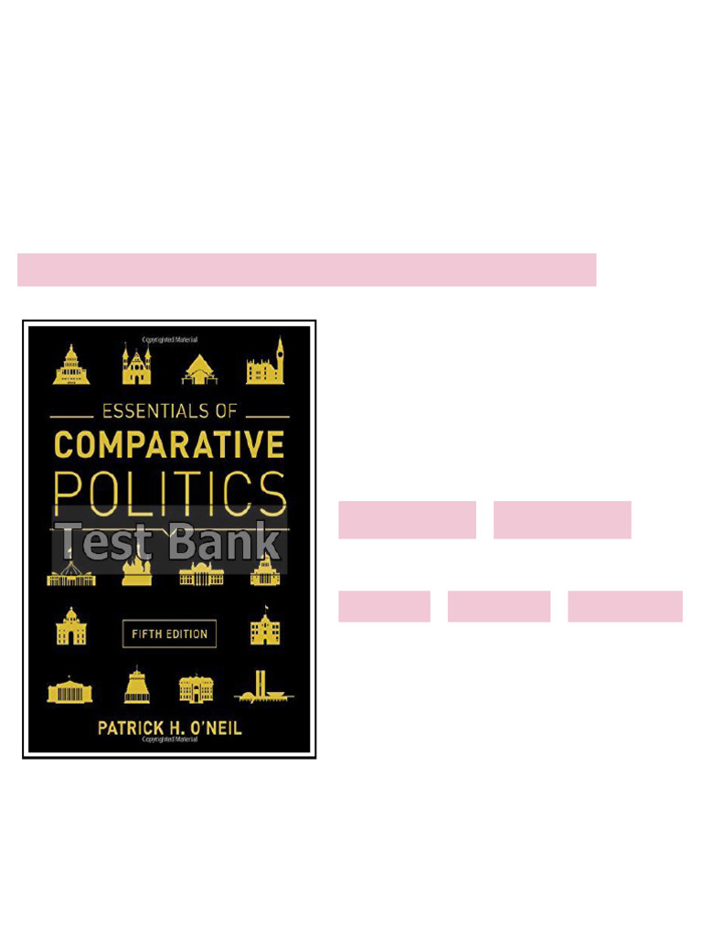 Essentials of Comparative Politics 5th Edition ONeil Test Bank digital ...