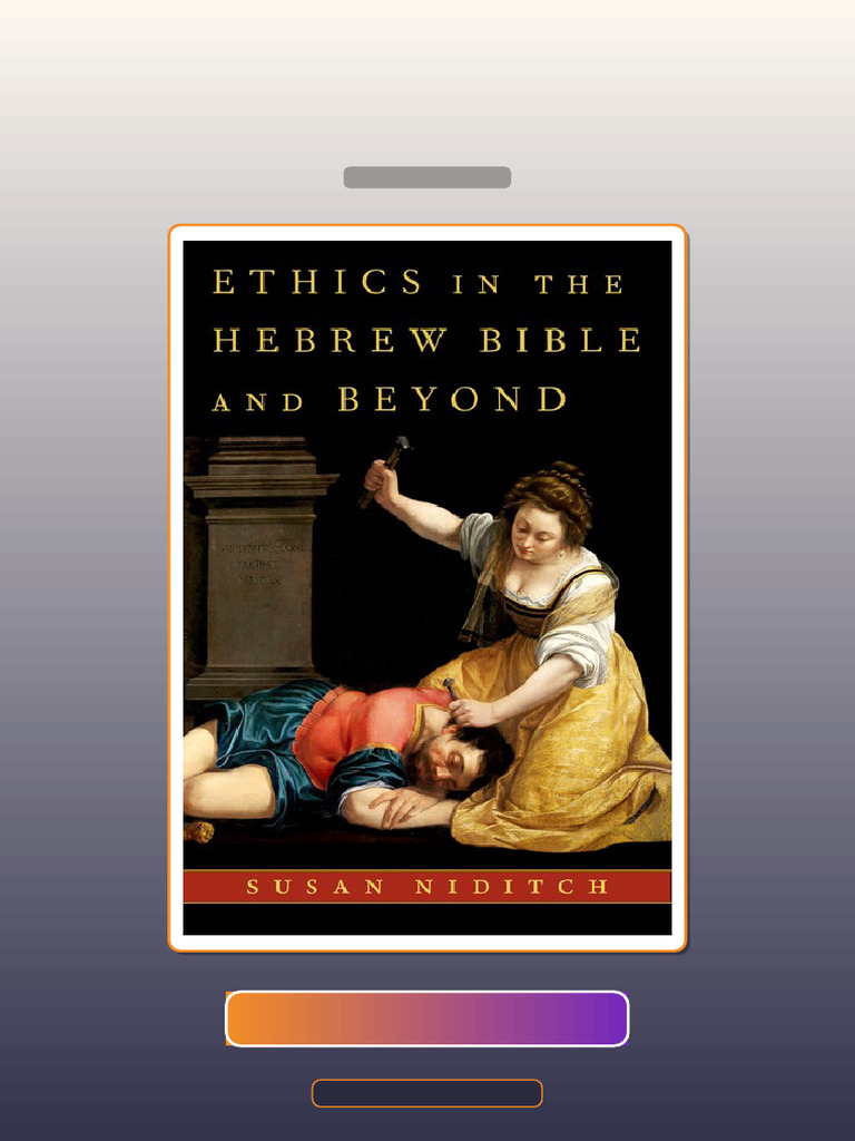 Ethics in the Hebrew Bible and Beyond Susan Niditch E-book Testbank ...