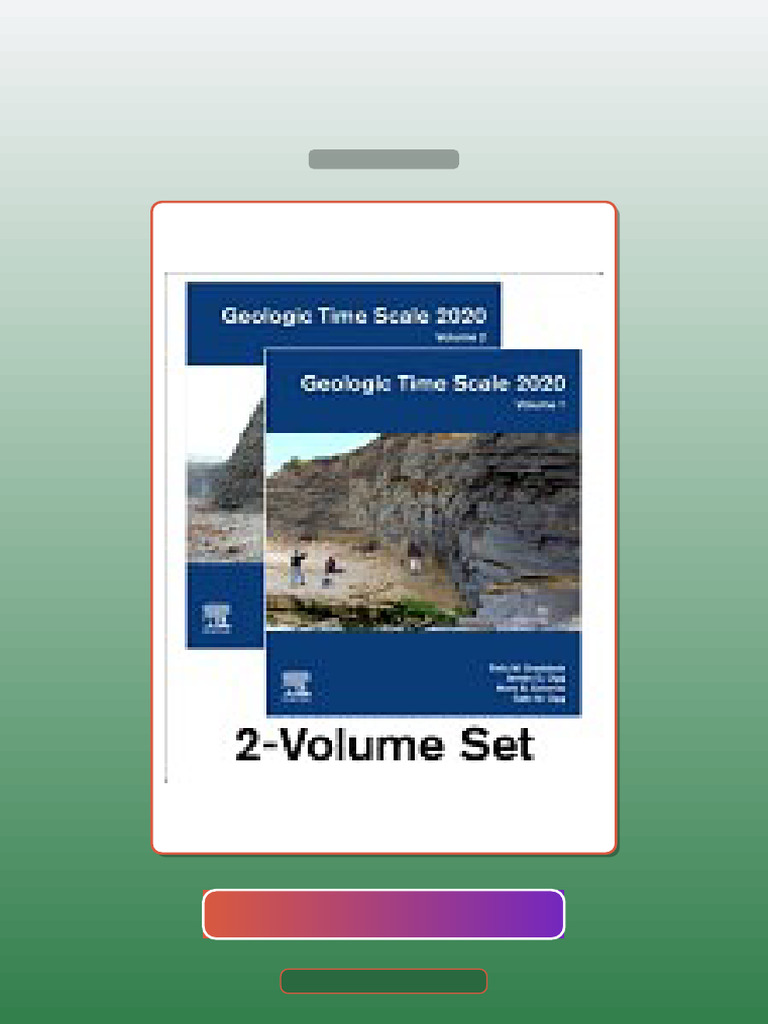 Geologic Time Scale 2020 Felix M Gradstein E-book Testbank Solutions | PDF