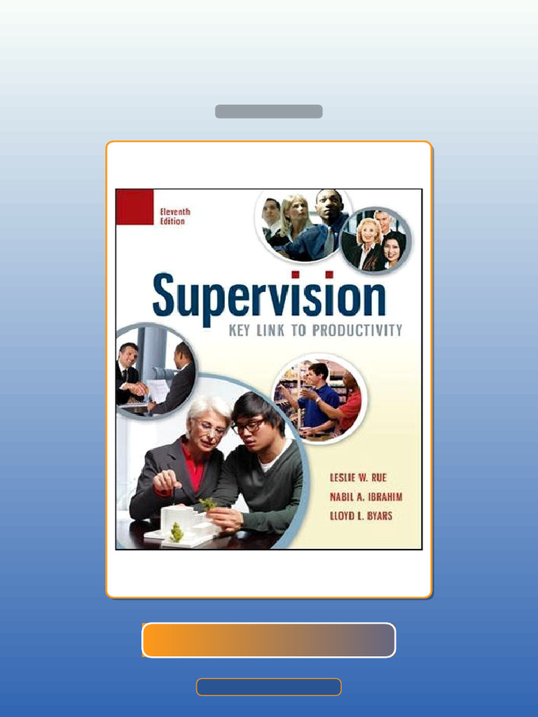 Supervision Key Link to Productivity 11th Edition E-book Testbank ...