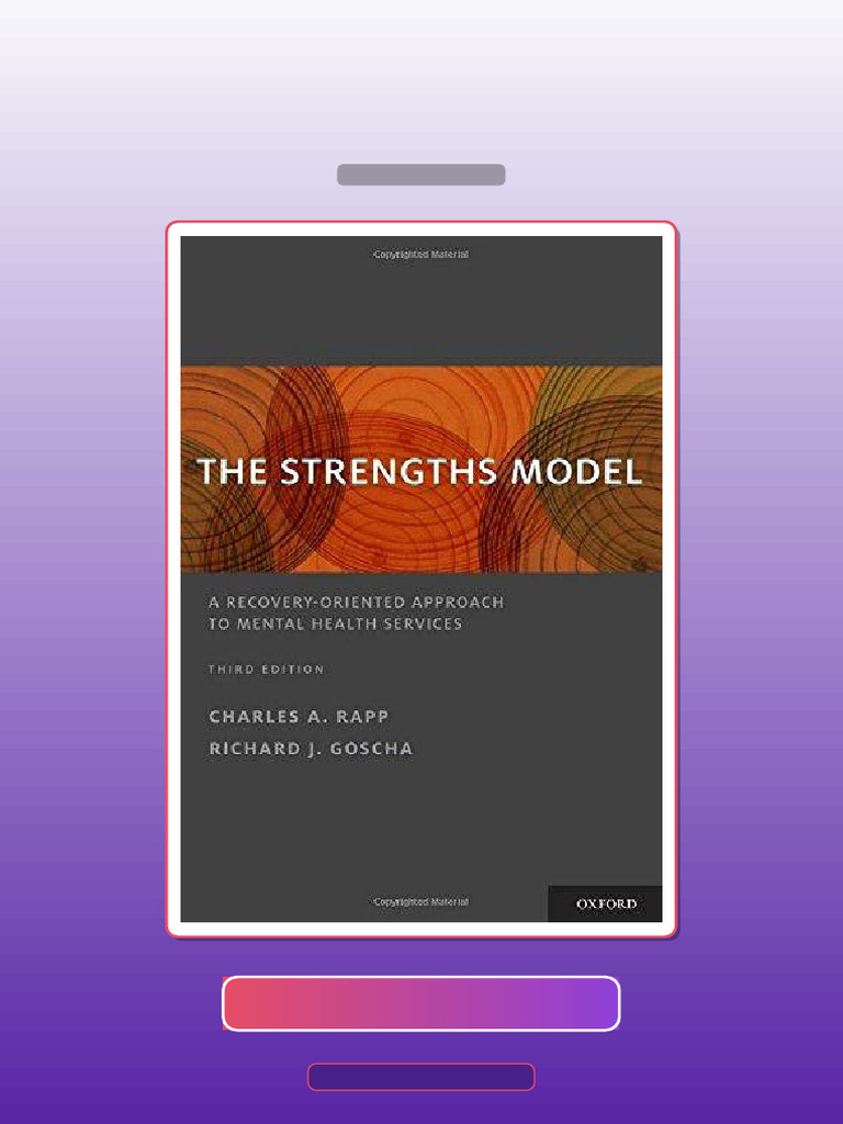 The Strengths Model a RecoveryOriented Approach to Mental Health ...