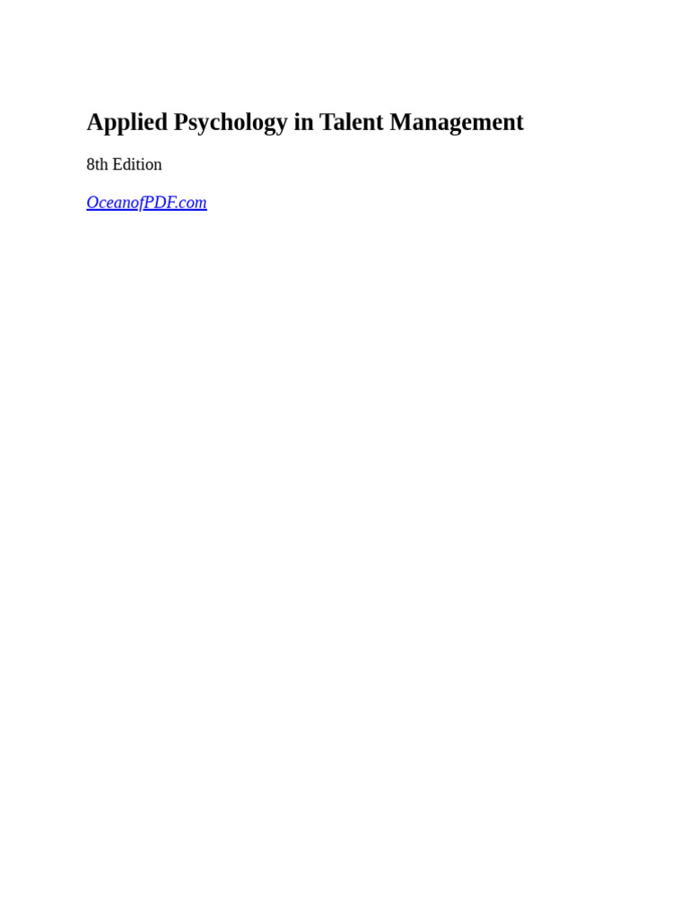 OceanofPDF.com Applied Psychology in Talent Management - Wayne F Cascio ...
