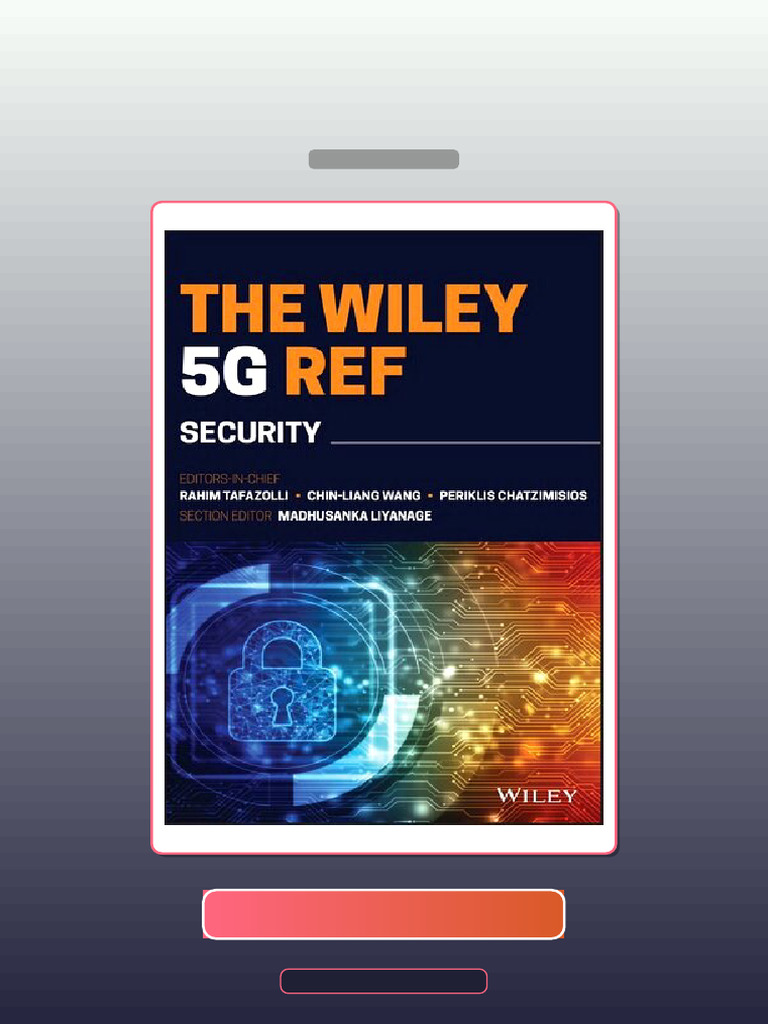 The Wiley 5G REF Security 1st Edition Rahim Tafazolli E-book Testbank ...