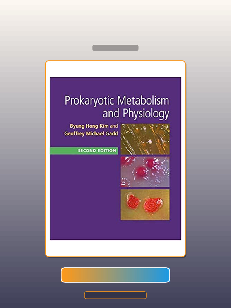 ETextbook PDF for Prokaryotic Metabolism and Physiology 2nd Edition E ...