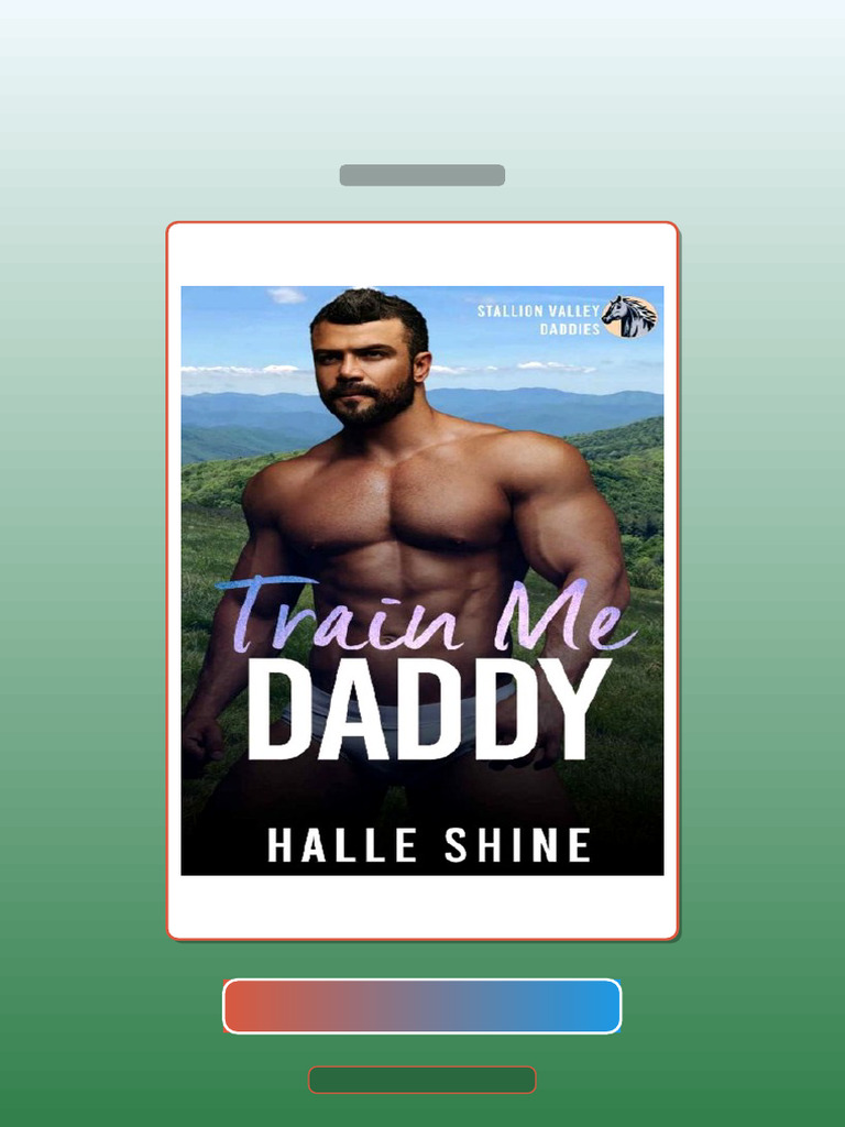 Train Me Daddy an Age Play DDlg Instalove Romance Stallion Valley ...