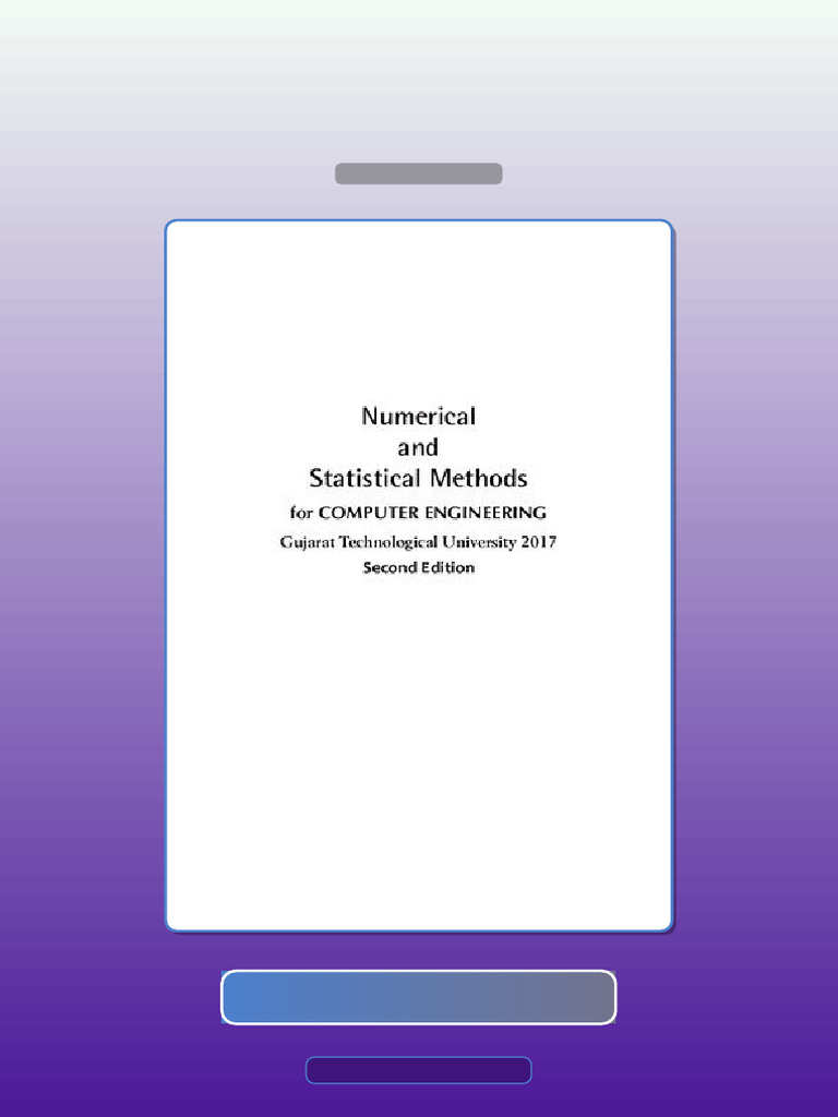 Numerical and Statistical Methods for Computer Engineering Gujarat Technological University 2017 ...