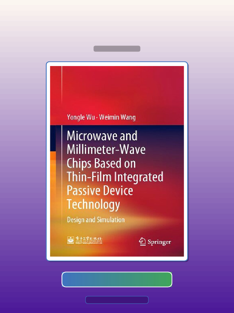 Microwave and MillimeterWave Chips Based on ThinFilm Integrated Passive ...