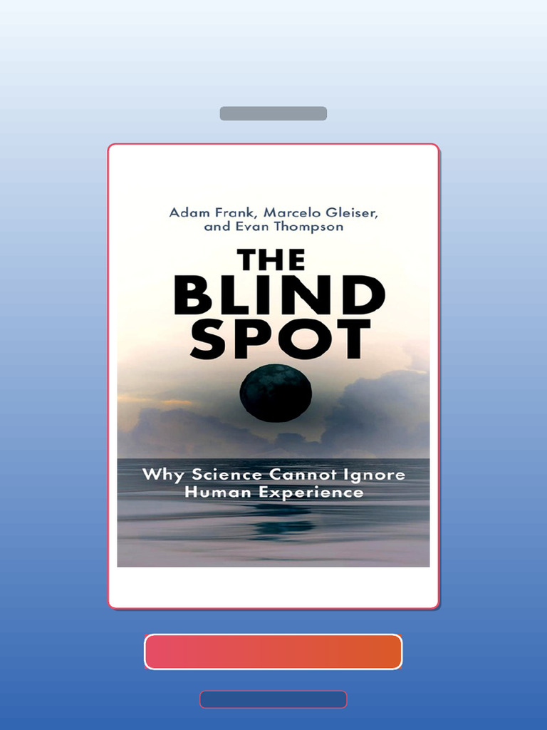 The Blind Spot 3rd Edition Adam Frank E-book Testbank Solutions | PDF ...