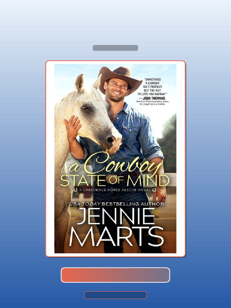 A Cowboy State of Mind Creedence Horse Rescue 1 1st Edition Jennie ...