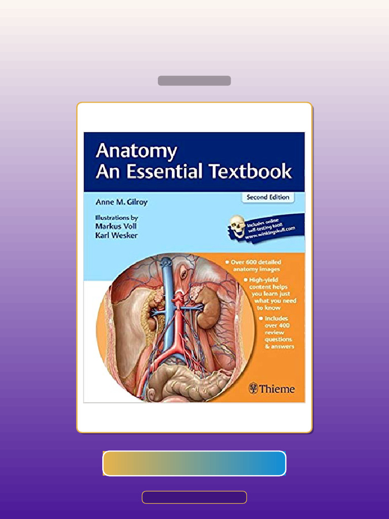 Anatomy an Essential Textbook Second Edition by Anne M Gilroy E-book ...