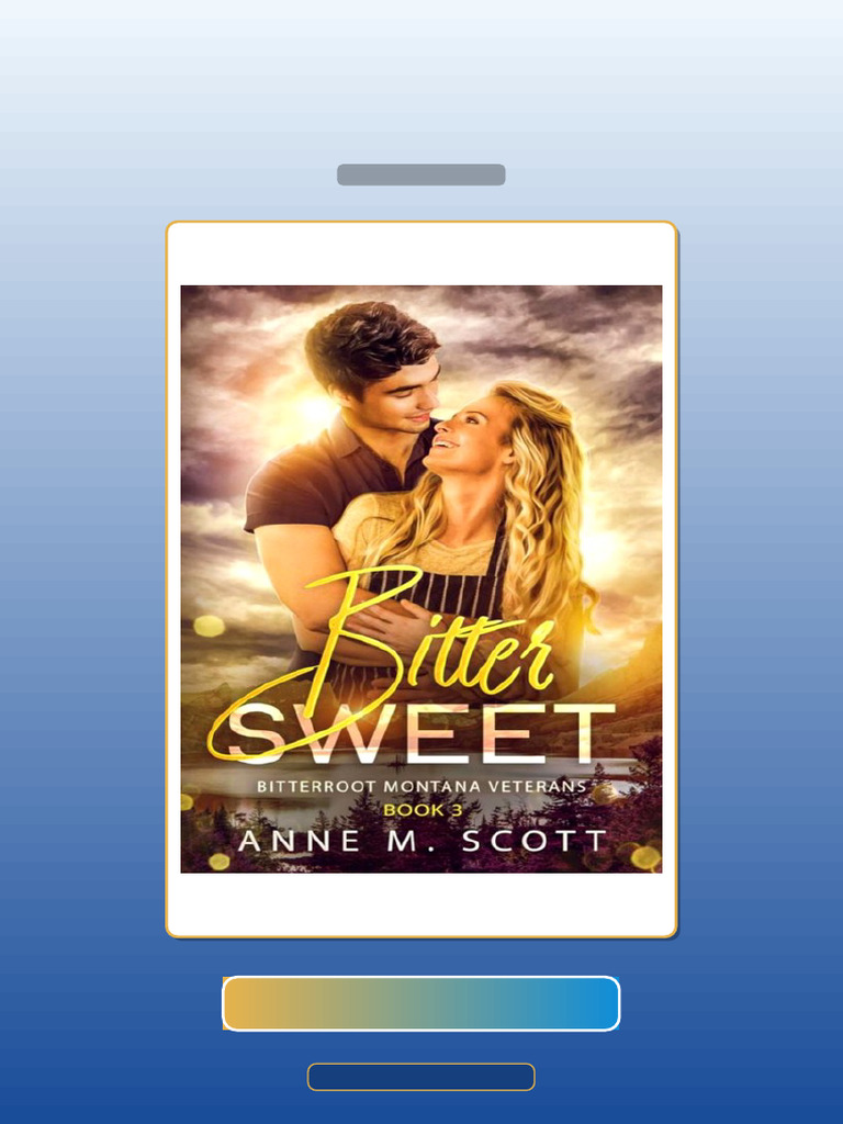 Bitter Sweet Anne M Scott E-book Testbank Solutions | PDF