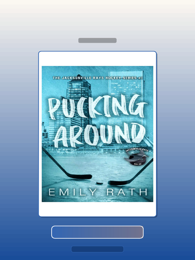 Pucking Around a Why Choose Hockey Romance Jacksonville Rays Book 1 ...