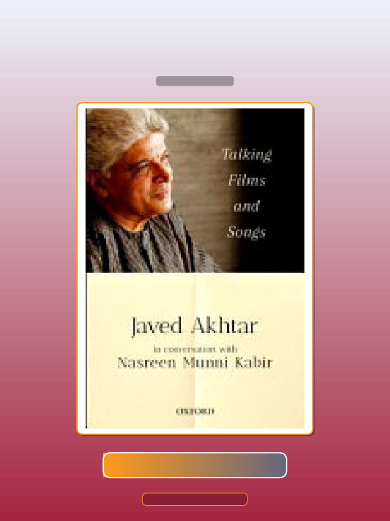 Talking Films and Songs Javed Akhtar in Conversation With Nasreen Munni ...
