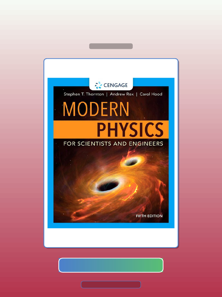 Modern Physics for Scientists and Engineers 5th Edition Stephen Thornton Andrew Rex E-book ...