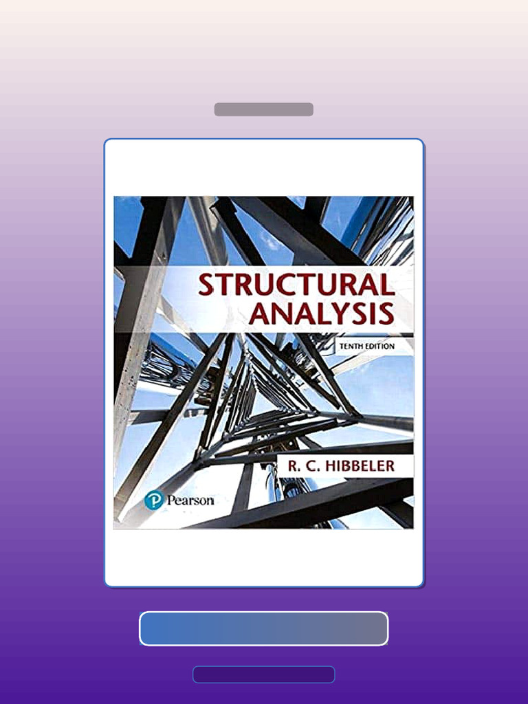 Structural Analysis 10th Edition E-book Testbank Solutions | PDF
